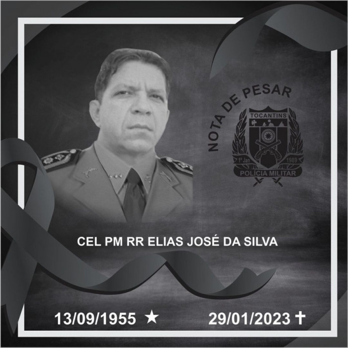 PM-TO e governador lamentam morte do Coronel da reserva Elias José da Silva